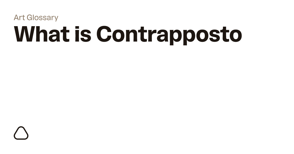 What is Contrapposto? | A guide to art terminology