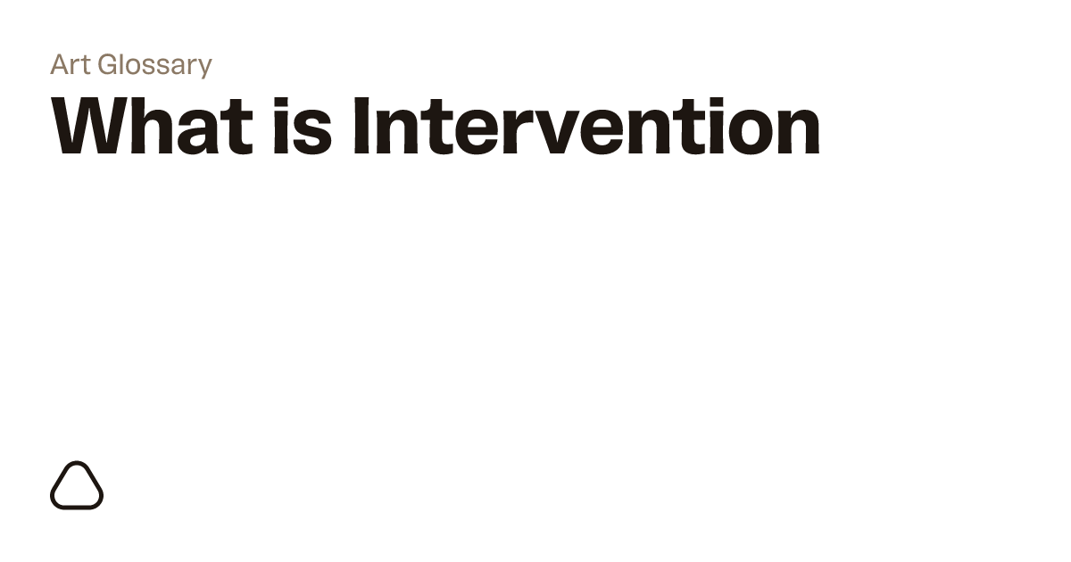 What is Art Intervention? | A guide to art terminology
